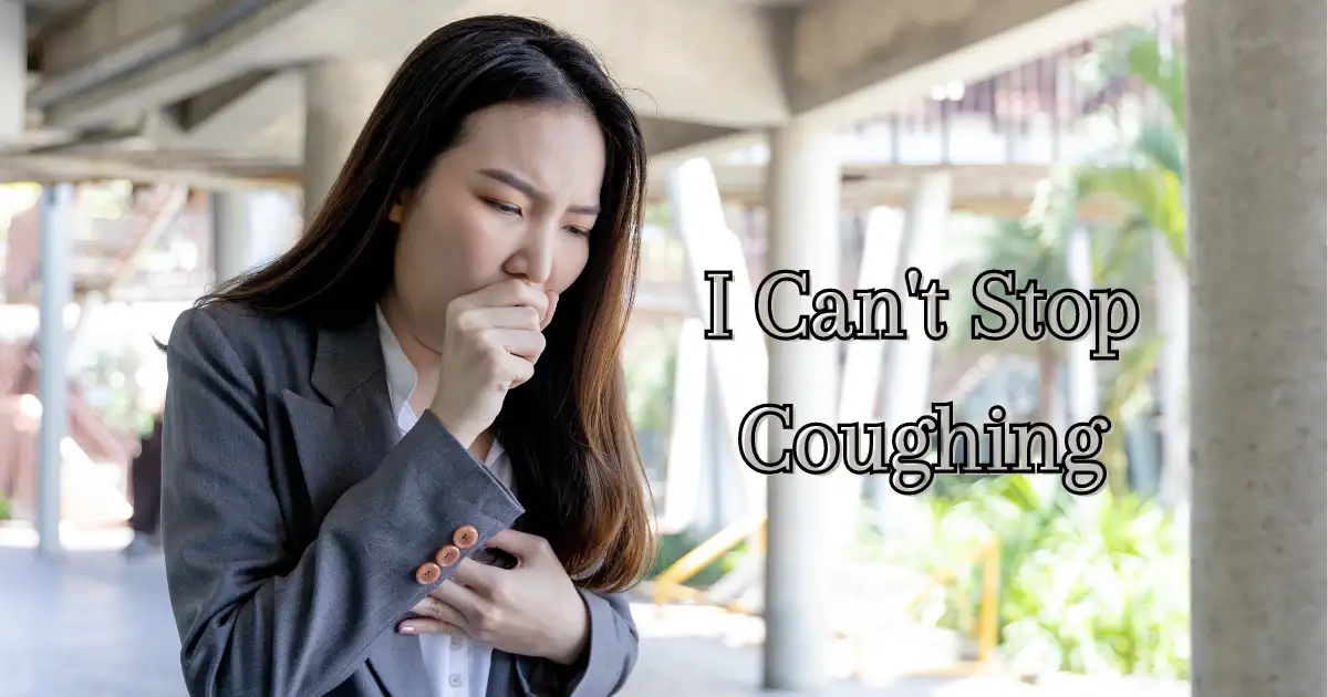 I Can't Stop Coughing But I'm Not Sick: 9 Key Factors